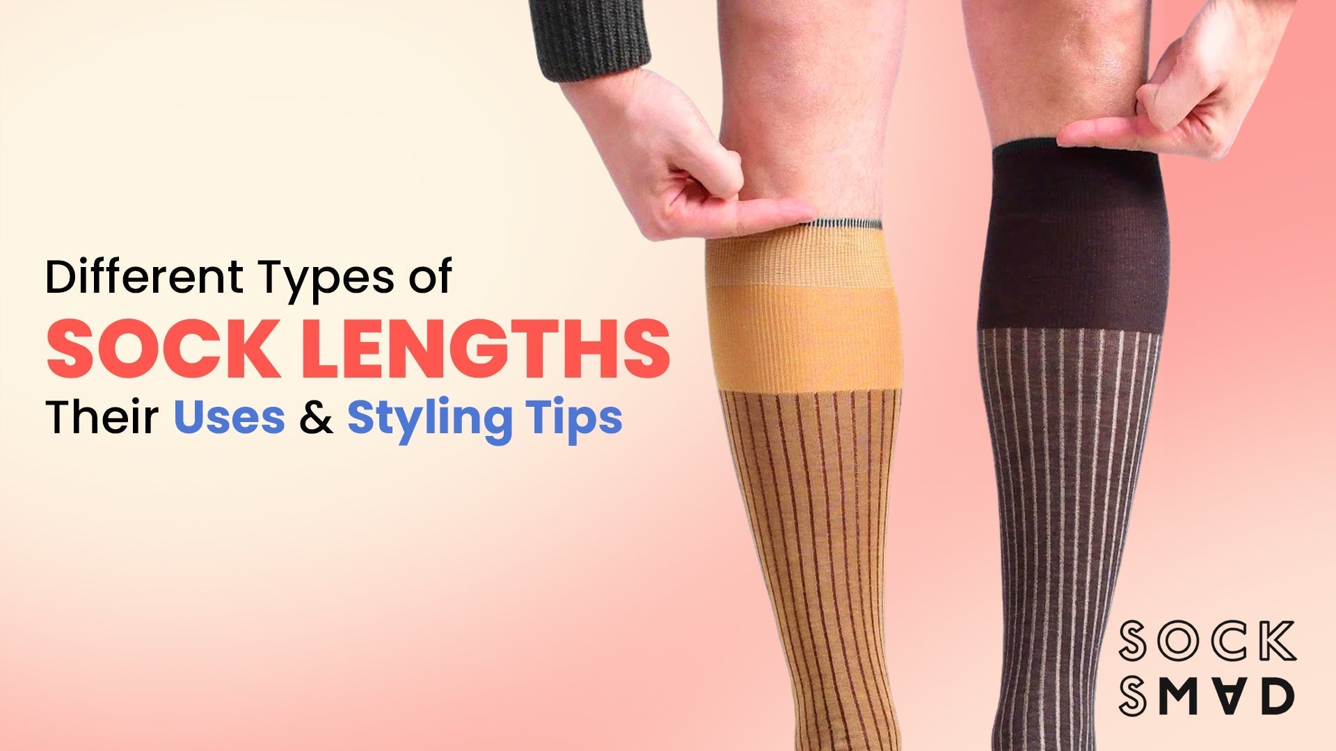 Different Types of Sock Lengths: Their Uses & Styling Tips